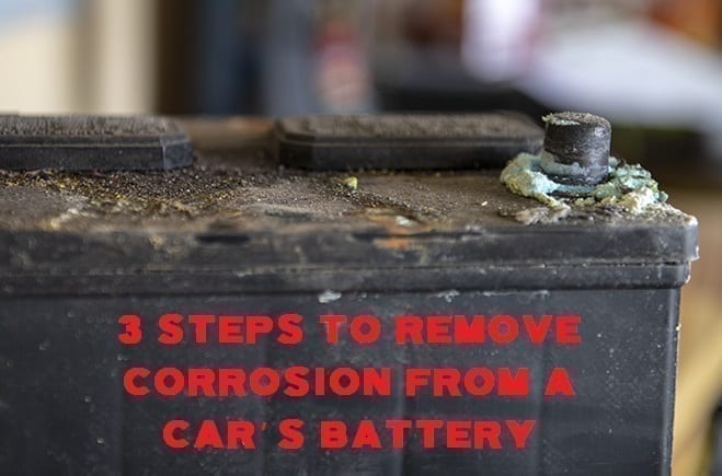 3 Steps to Remove Corrosion from a Car’s Battery - Ezy Car Removals